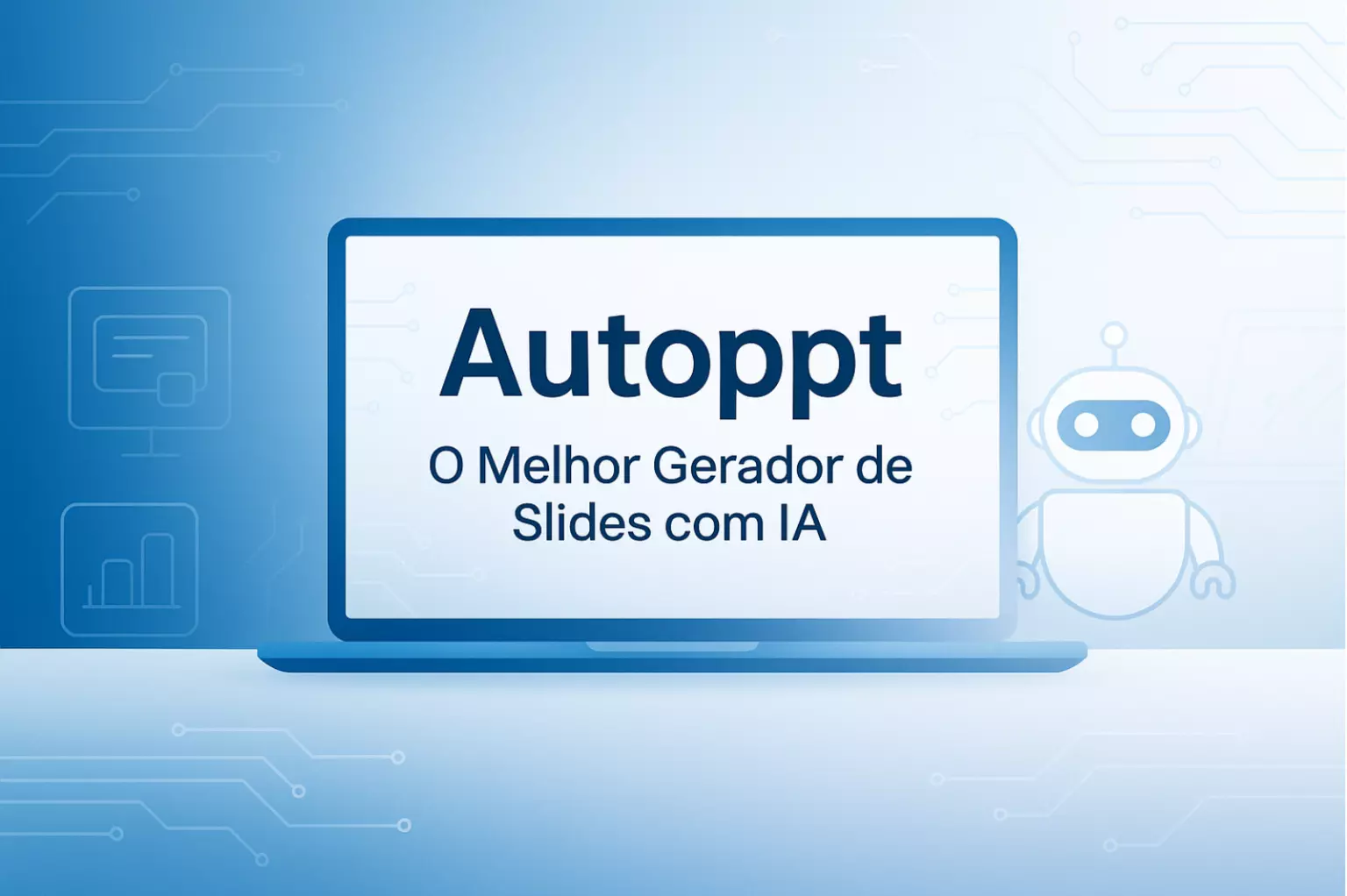 Autoppt: O Melhor Gerador de Apresentações com IA para Criar Slides ...